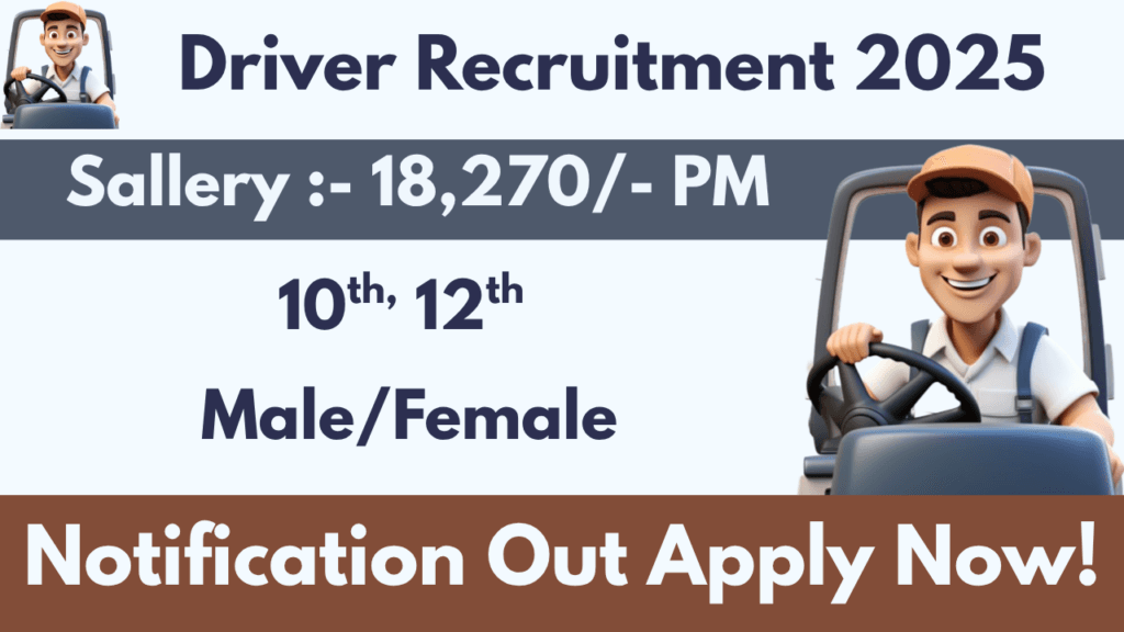 Driver Recruitment 2025 | Apply Online for Latest Vacancies